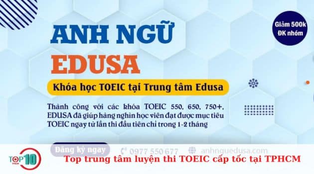 Top 10 trung tâm luyện thi TOEIC cấp tốc tại TP.HCM tốt nhất