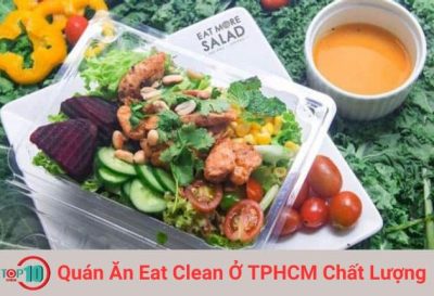 Top 6 Quán Ăn Eat Clean Ở TPHCM Chất Lượng Nhất